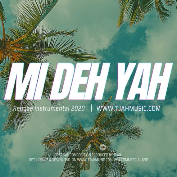 "Mi deh yah " riddim | Reggae Hip-hop instrumental 2020 | T-JAH MUSIC