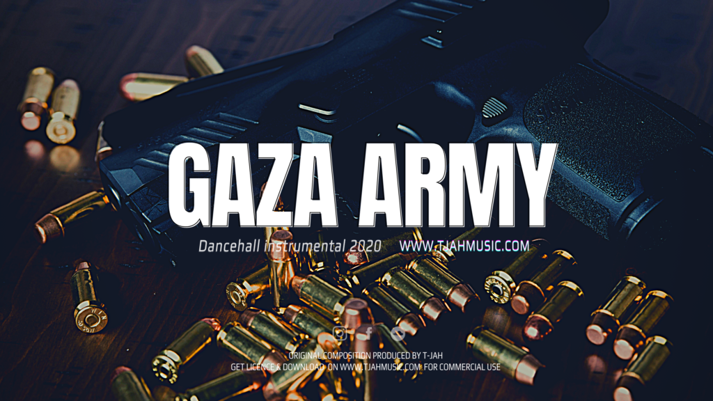 Gaza army riddim - Dancehall instrumental 2020 | T-JAH MUSIC Beatstore