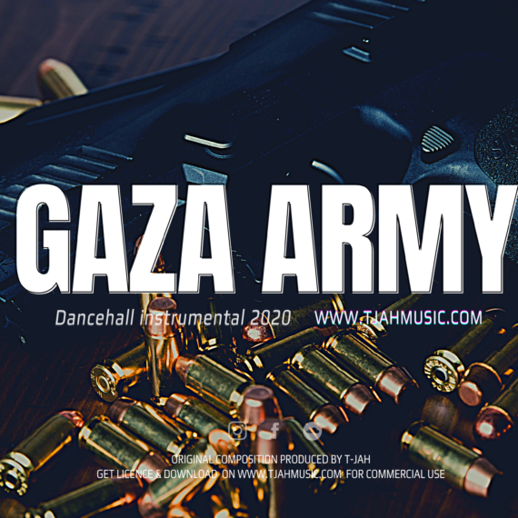 Gaza army riddim - Dancehall instrumental 2020 | T-JAH MUSIC Beatstore